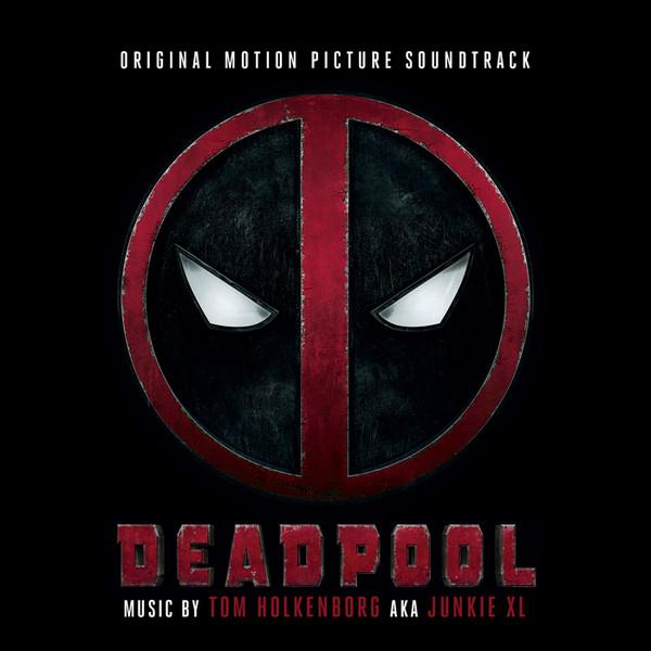 CD O.S.T - DEADPOOL - DEADPOOL - ORIGINAL MOTION PICTURE