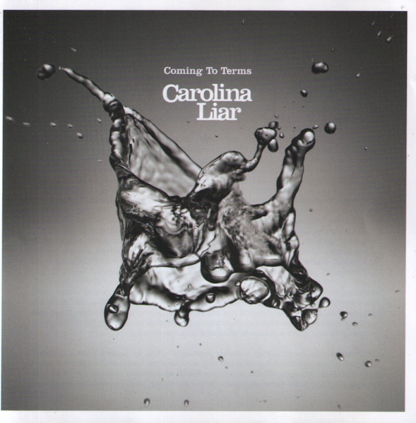CD CAROLINA LIAR - COMING TO TERMS