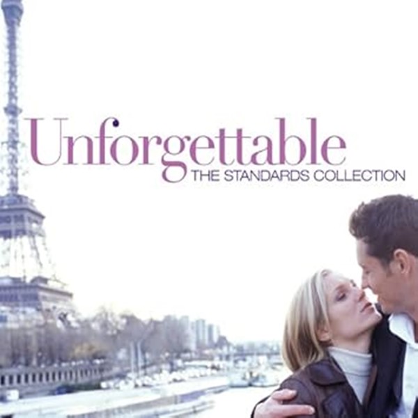 CD UNFORGETTABLE - THE STANDARDS COLLECTION