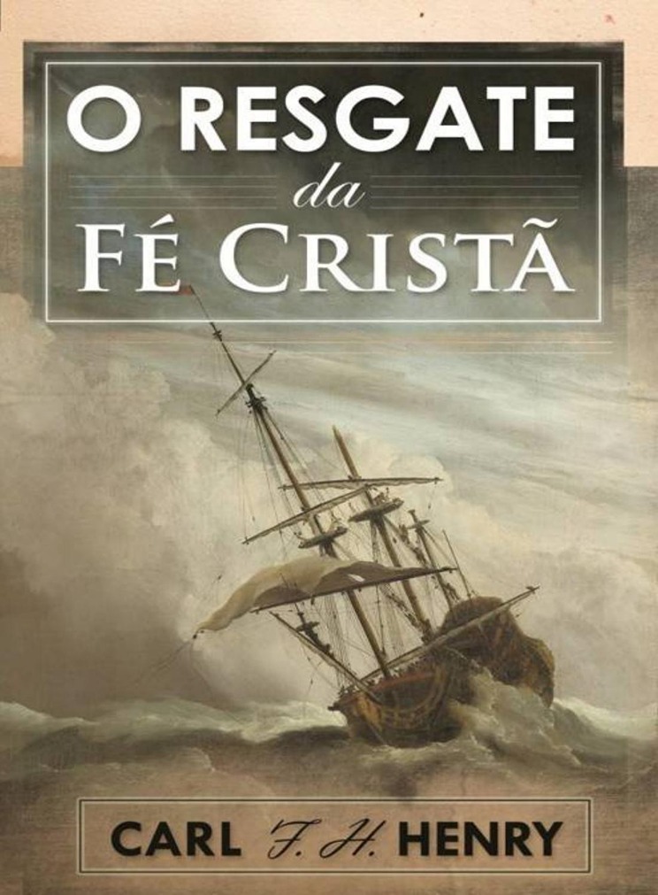 O Resgate Da Fé Cristã